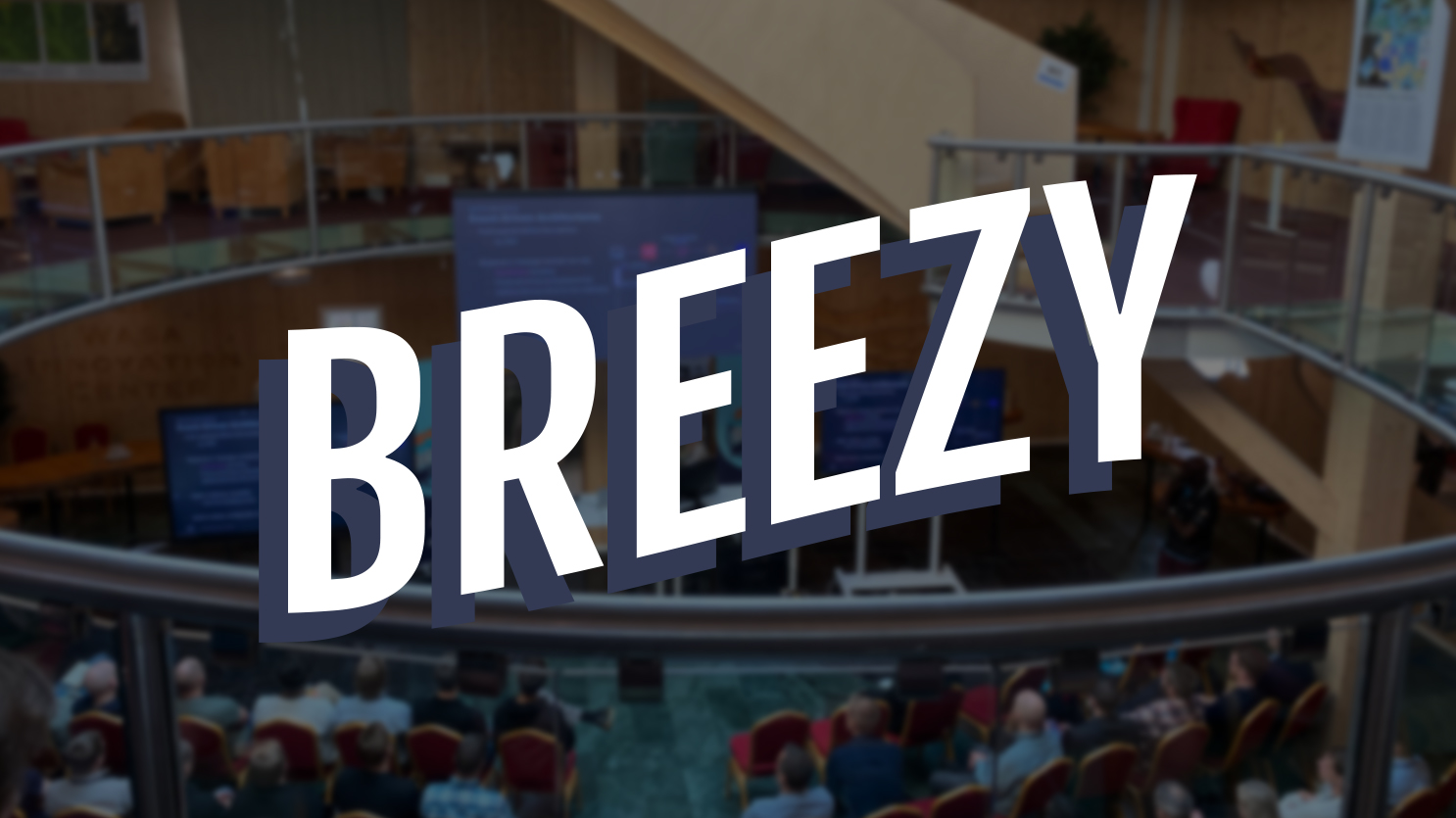 Breezy Dev Conf - Developer conference 11.9.2025 at Wasa Innovation Center in Vaasa, Finland